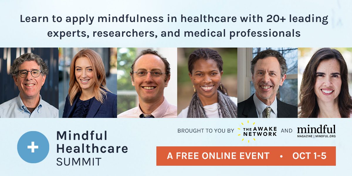 Mindful Healthcare Summit - A FREE Online Event